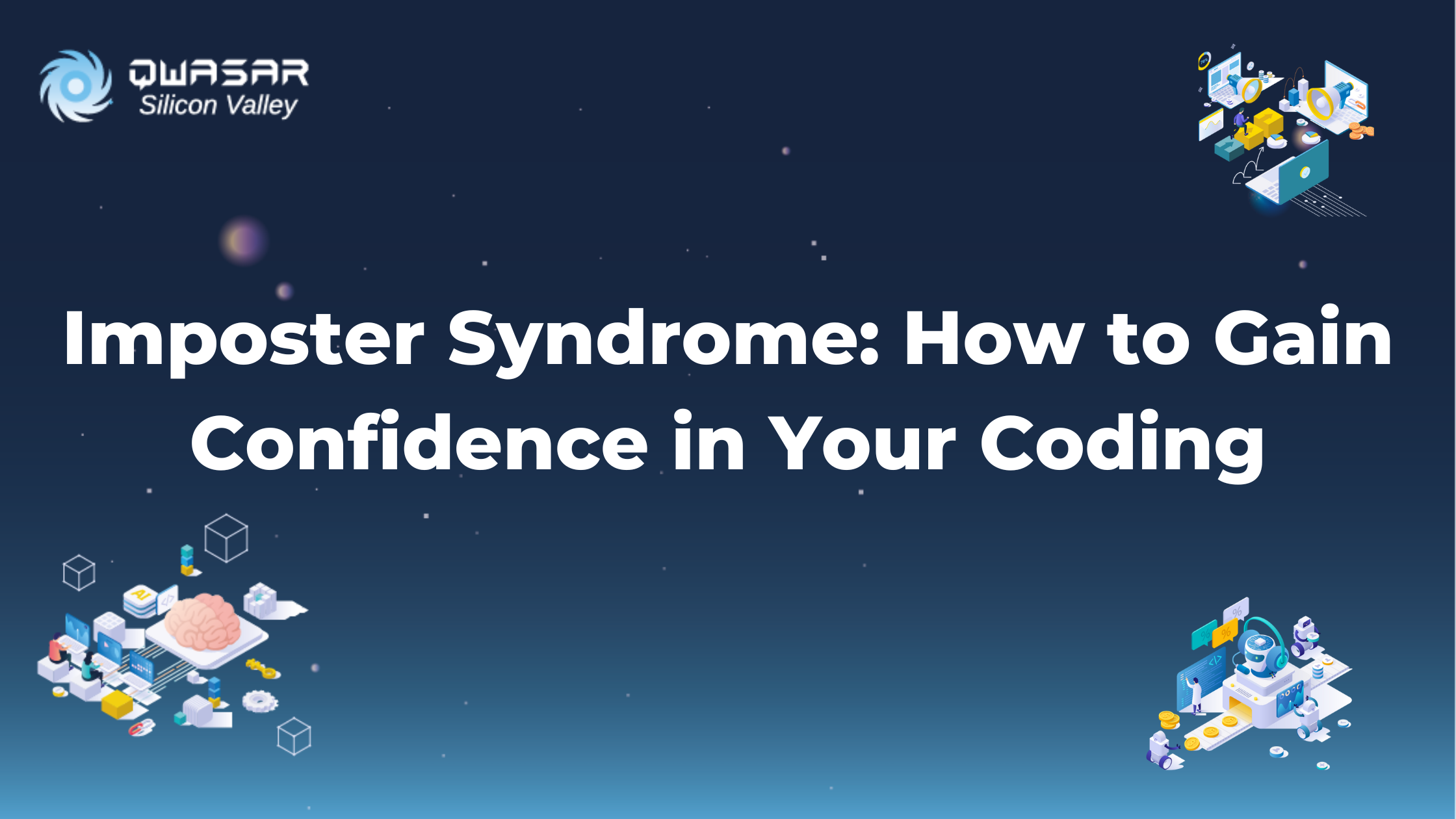 Imposter Syndrome: How to Gain Confidence in Your Coding